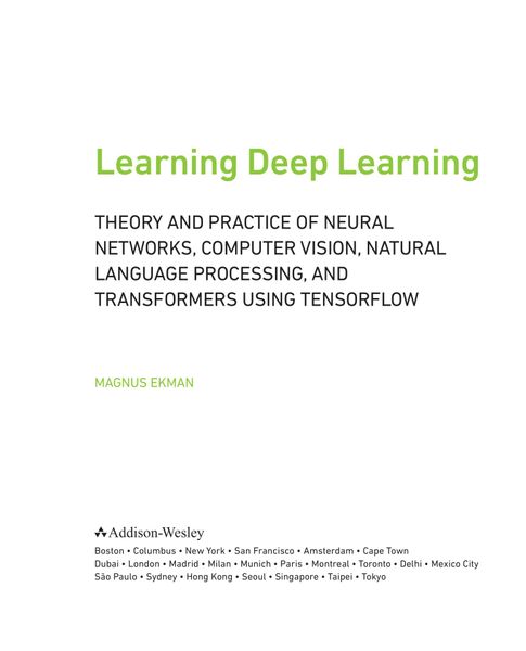 Learning Deep Learning: Theory and Practice of Neural Networks, Comput – E-books Max30