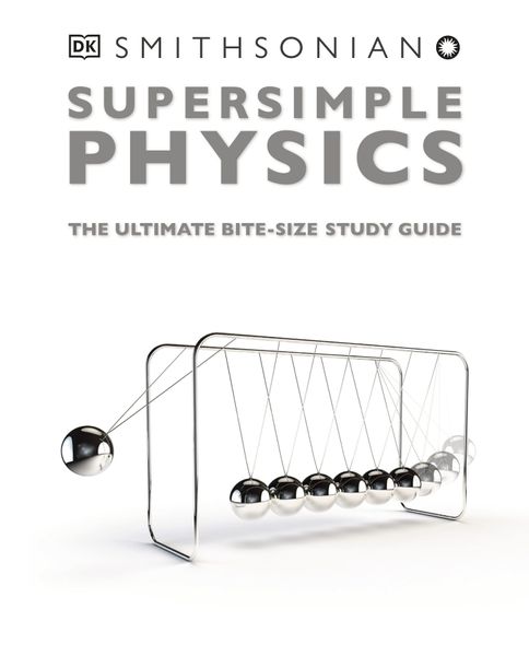 Super Simple Physics The Ultimate Bitesize Study Guide – E-books Max30