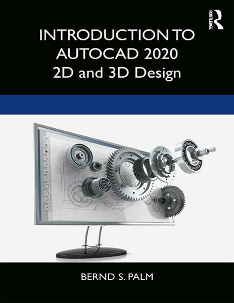 Introduction to AutoCAD 2020 2D and 3D Design – E-books Max30