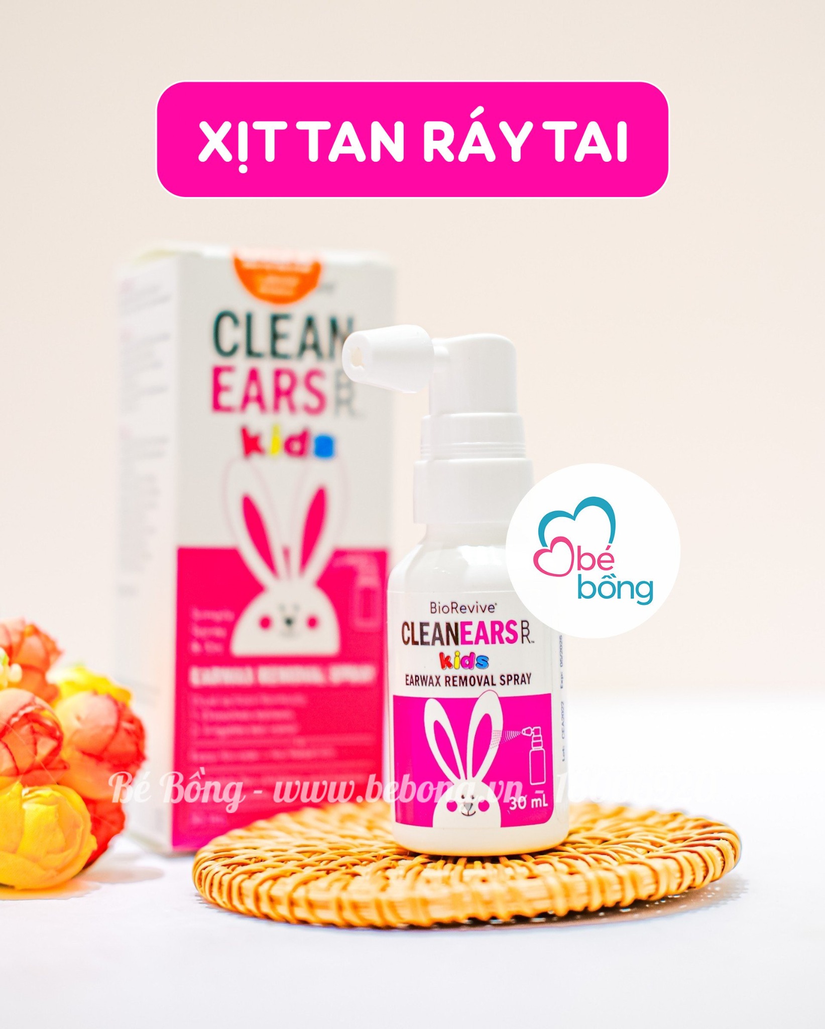 Xịt tan ráy tai Clean Ears Kids 30ml – Bé Bồng
