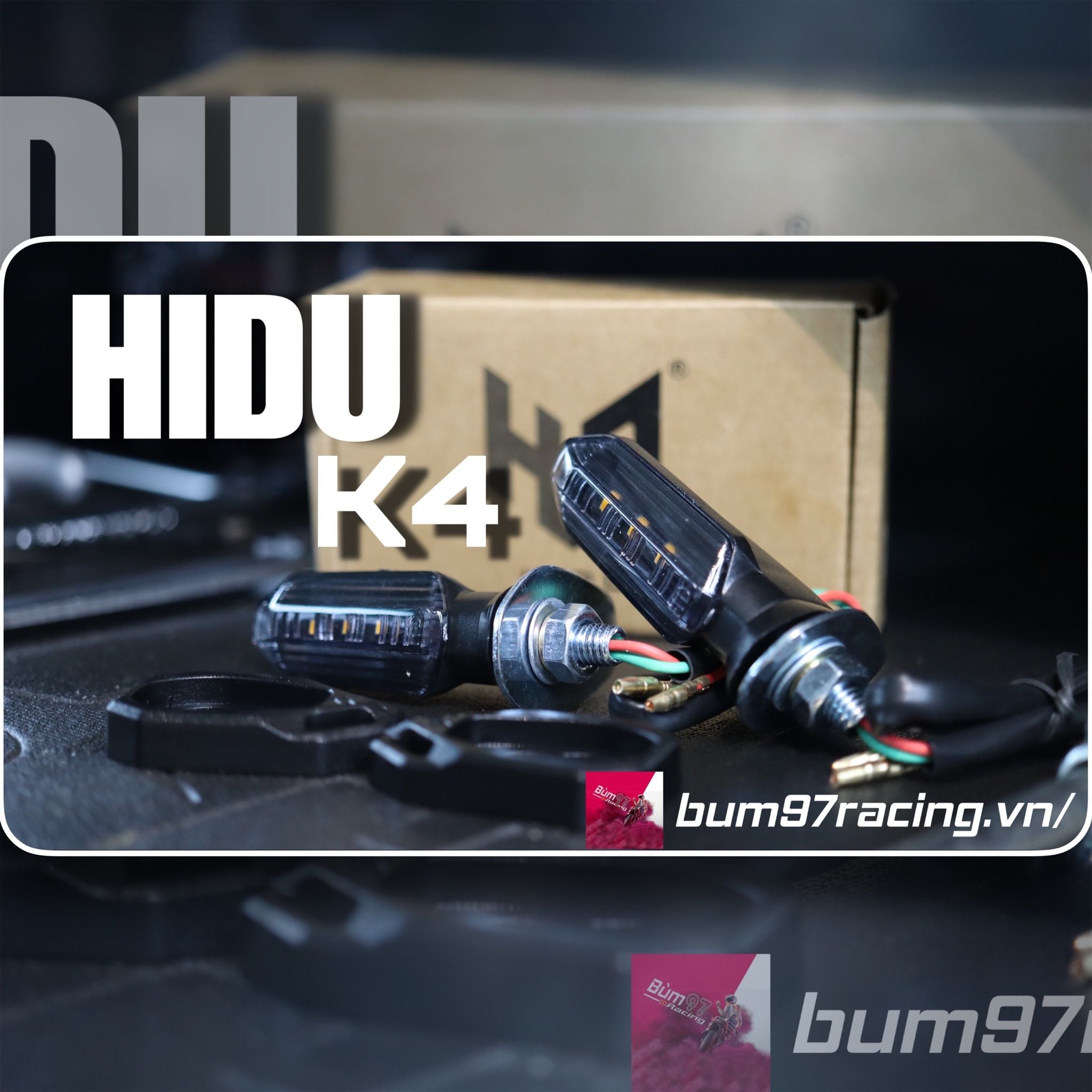 Đèn XI NHAN HIDU K4 - Mẫu Vario – Bùm 97 Racing | Bùm TV