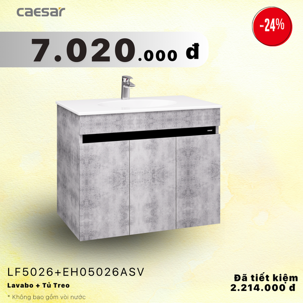 Khuyến mãi ưu đãi - Lavabo + Tủ treo - LF5026 + EH0526ASV – Caesar Eshop