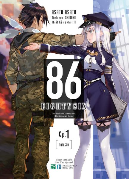 86 Eighty Six - Ep.1 - Tám Sáu – CÔNG TY CỔ PHẦN XUẤT BẢN VÀ TRUYỀN ...