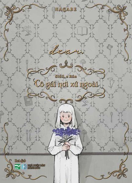 Cô Gái Nơi Xứ Ngoài - Dear. – CÔNG TY CỔ PHẦN XUẤT BẢN VÀ TRUYỀN THÔNG IPM