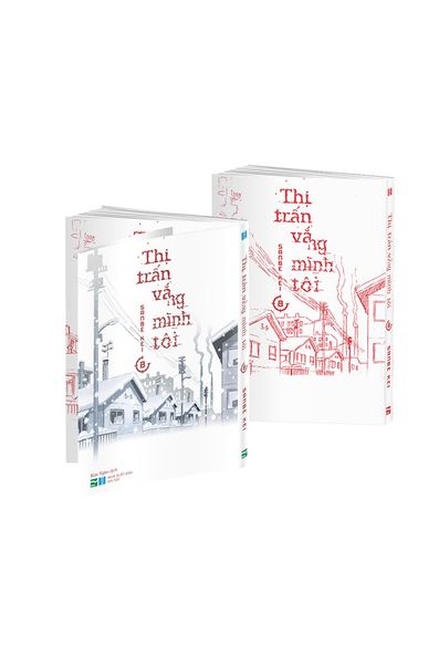 Thị Trấn Vắng Mình Tôi - 8 – CÔNG TY CỔ PHẦN XUẤT BẢN VÀ TRUYỀN THÔNG IPM