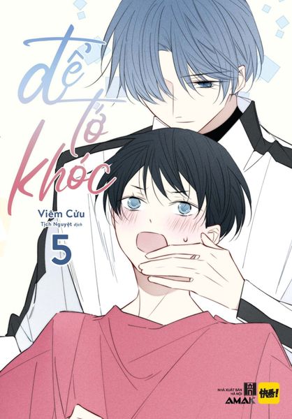 Để Tớ Khóc – Tập 5 – AMAK Store
