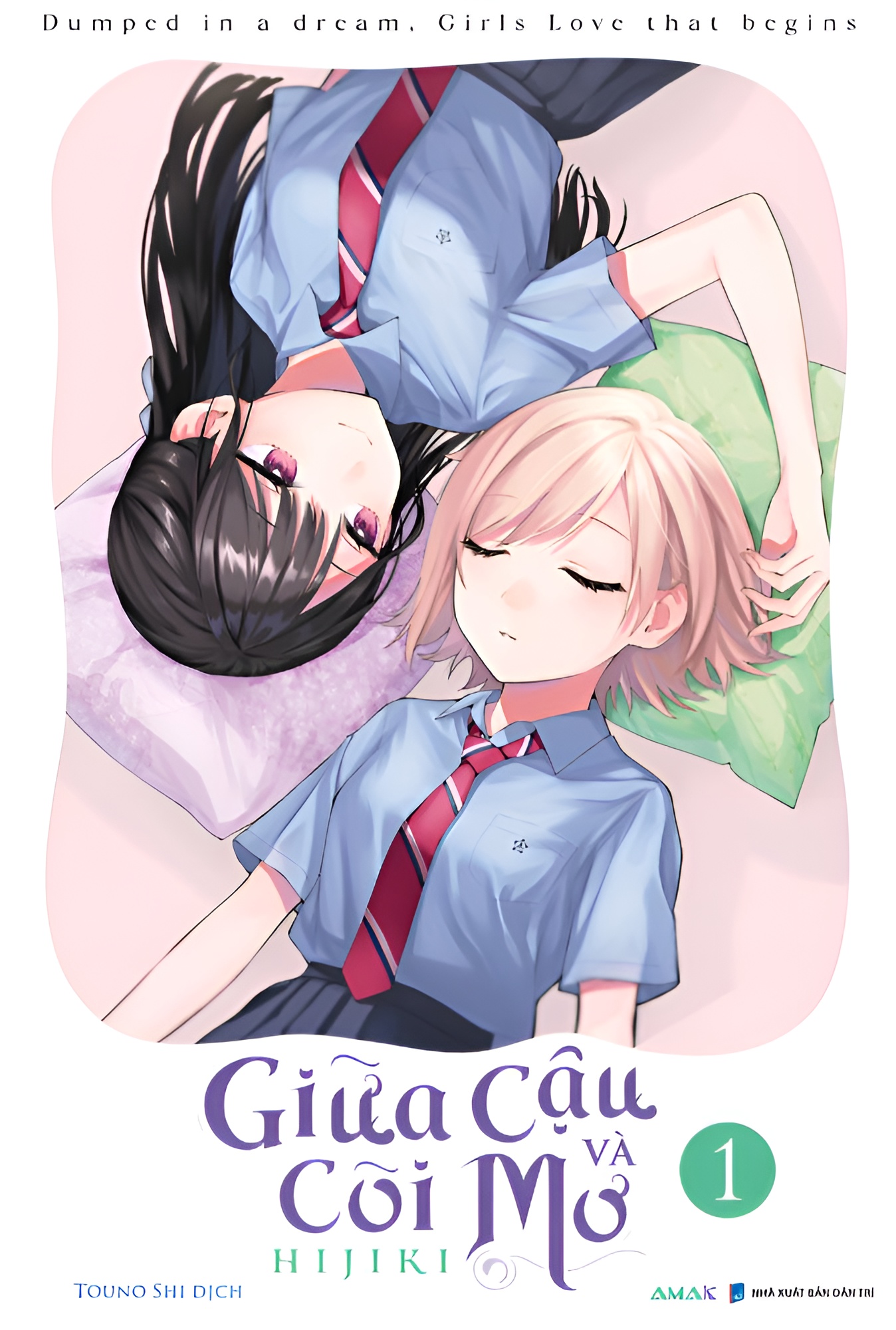 Giữa Cậu Và Cõi Mơ - Dumped in a dream, Girls love that begins - Tập 1 – AMAK Store