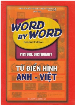 WORD BY WORD PICTURE DICTIONARY Khám Phá Nguồn Tri Thức Bất Tận
