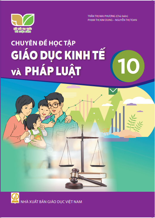 Sgk Chuyên đề Giáo Dục Kinh Tế Và Pháp Luật 10 Kết Nối Tri Thức Với