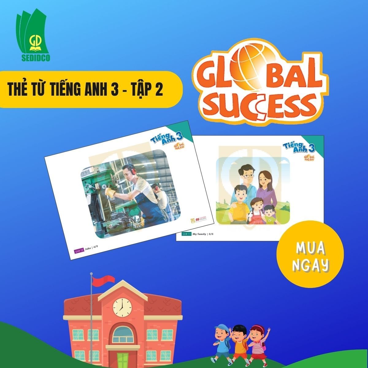 Bộ thẻ từ - Tiếng Anh 3/2 Global Success – Phương Nam Retail