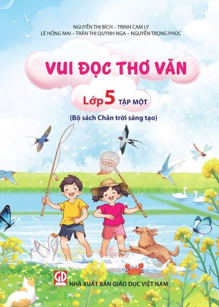 Sách Vui đọc thơ văn lớp 5 (Bộ sách Chân trời sáng tạo), tập một ...