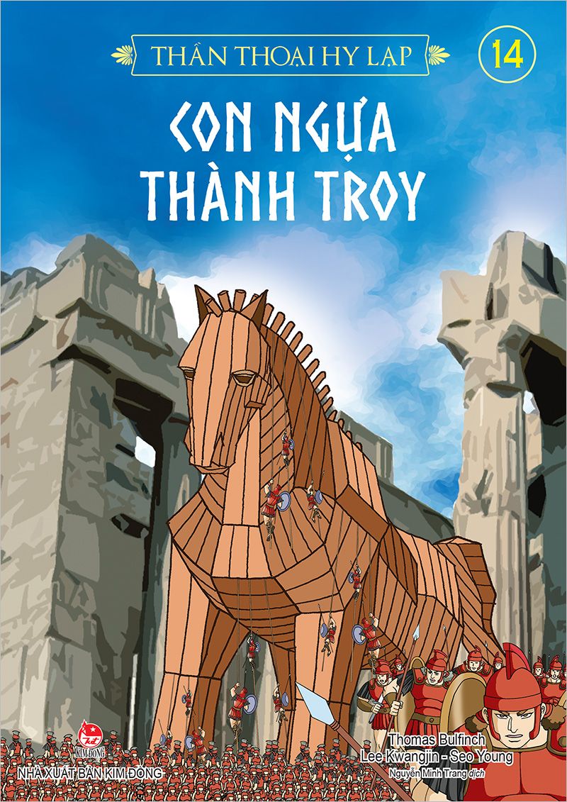 Thần thoại Hy Lạp - Tập 14 - Con ngựa thành Troy – Nhà xuất bản Kim Đồng