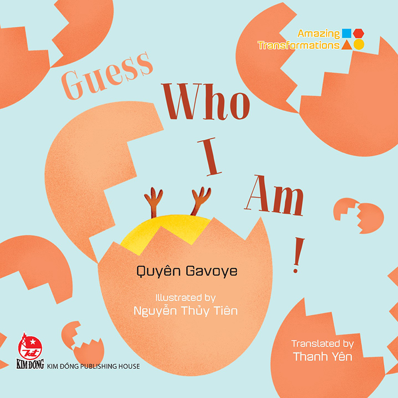 Amazing Transformations - Guess Who I Am? – Nhà xuất bản Kim Đồng