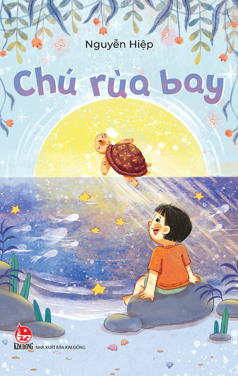 Chú rùa bay – Nhà xuất bản Kim Đồng