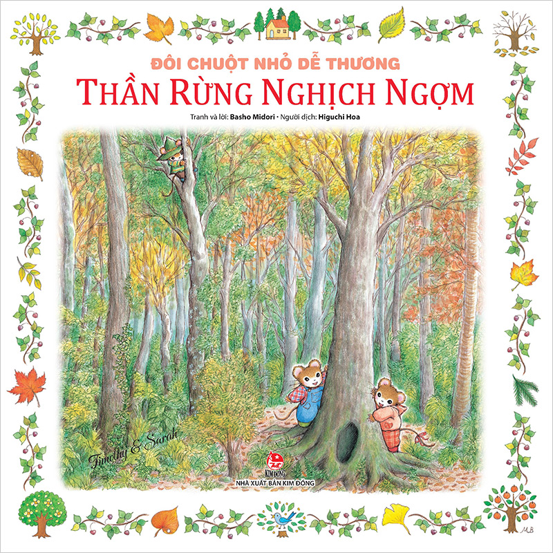 Đôi chuột nhỏ dễ thương - Thần rừng nghịch ngợm – Nhà xuất bản Kim Đồng