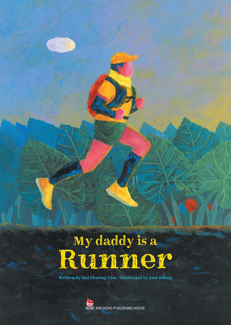 My daddy is a Runner – Nhà xuất bản Kim Đồng