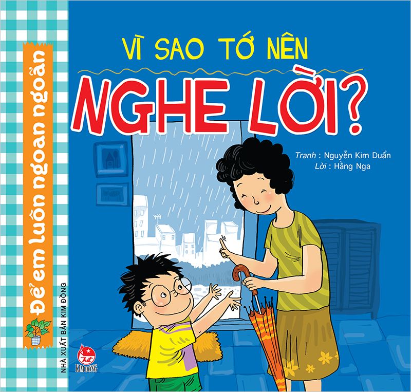 Combo Để em luôn ngoan ngoãn (10 quyển) – Nhà xuất bản Kim Đồng