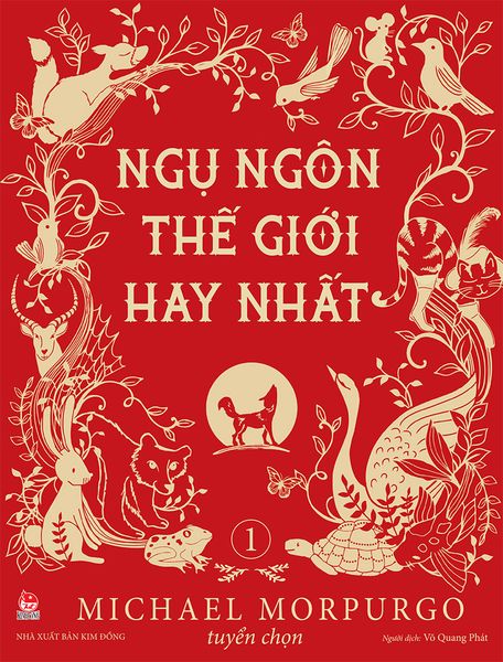 Ngụ ngôn thế giới hay nhất - Tập 1 – Nhà xuất bản Kim Đồng