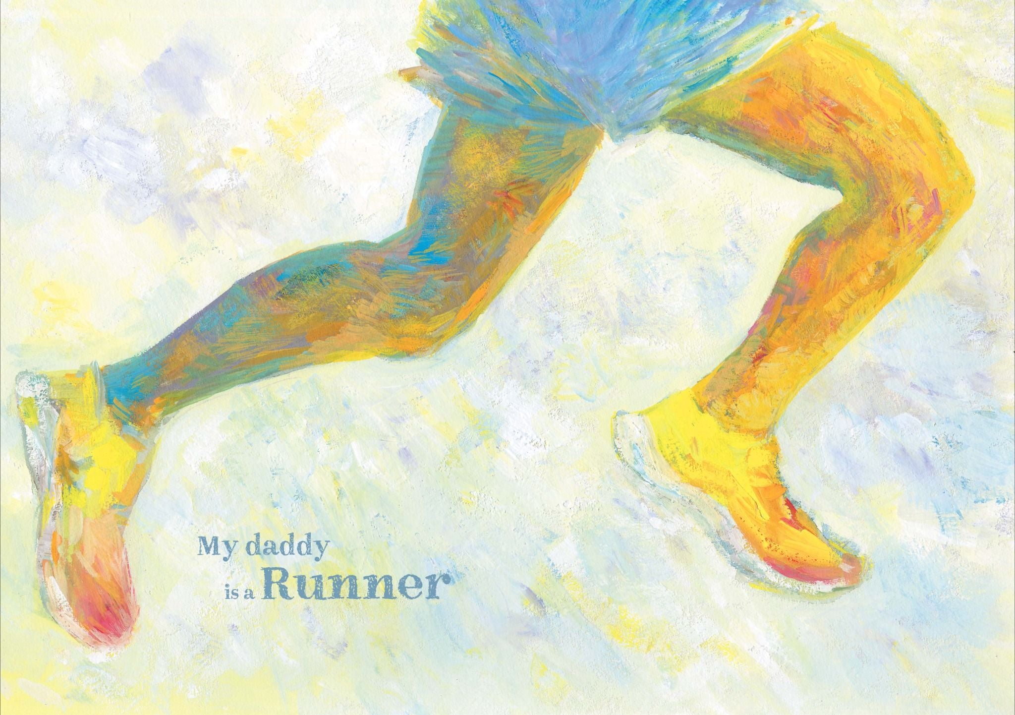 My daddy is a Runner – Nhà xuất bản Kim Đồng
