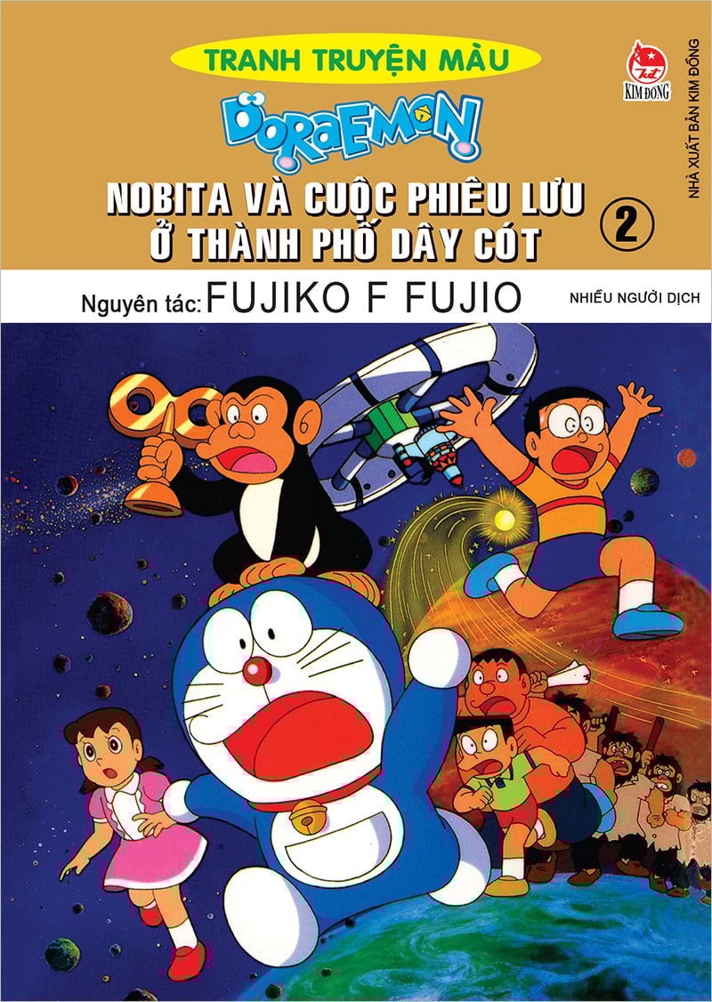 Doraemon tranh truyện màu - Nobita và cuộc phiêu lưu ở thành phố dây c – Nhà xuất bản Kim Đồng
