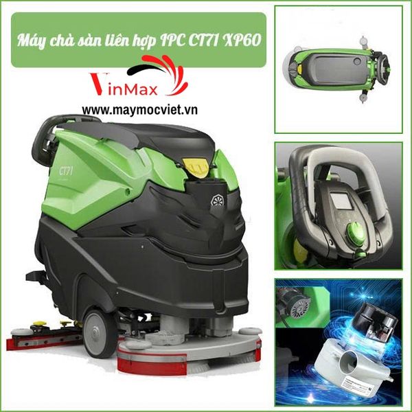 Máy chà sàn liên hợp IPC CT71 XP60 – Vinmax- maymocviet.vn