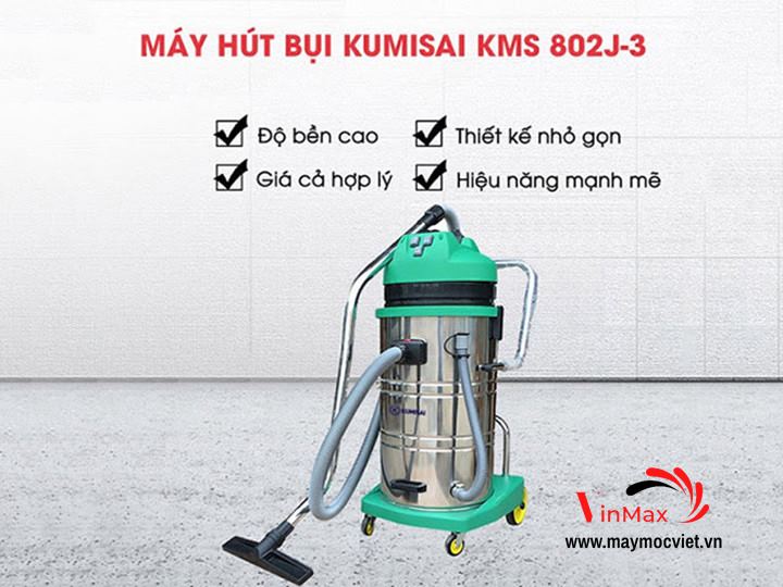 Máy hút bụi công nghiệp Kumisai KMS802J-3 – Vinmax- maymocviet.vn