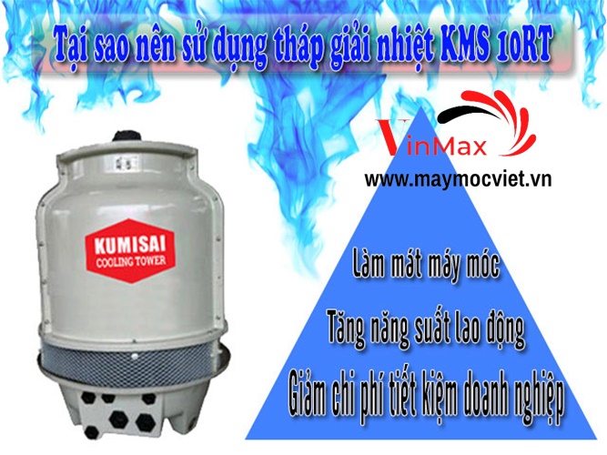Tháp giải nhiệt Kumisai KMS 10RT – Vinmax- maymocviet.vn