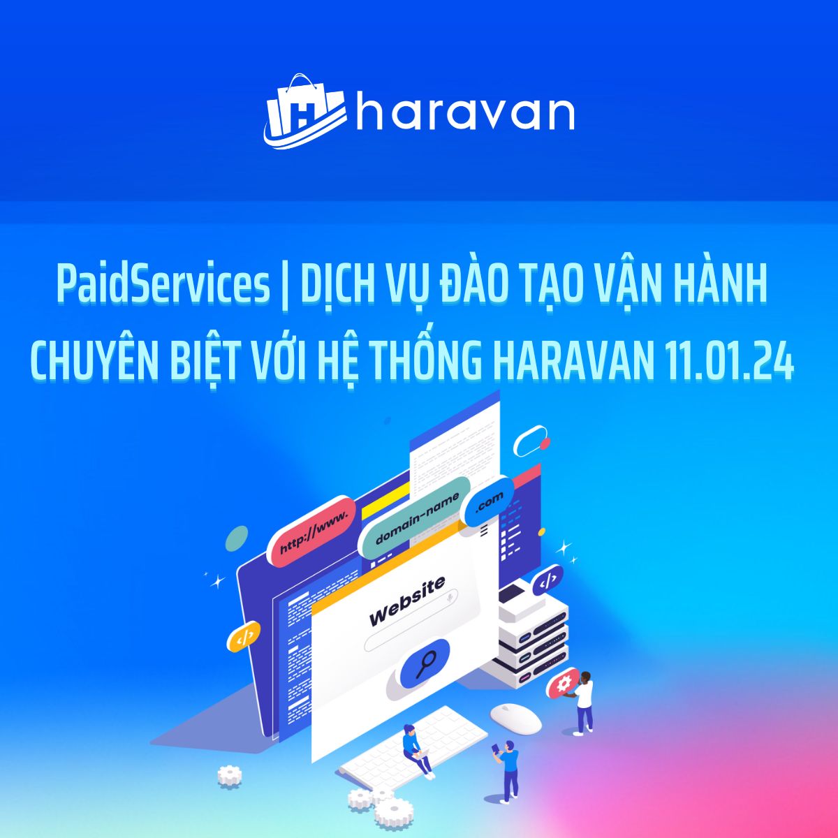 Dịch vụ Đào tạo vận hành chuyên biệt - Haravan – Kho Dịch Vụ
