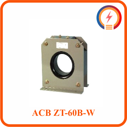 Biến Dòng ZCT Sử Dụng Cho Máy Biến Áp Có Nối Đất ACB ZT-60B-W Mitsubis ...