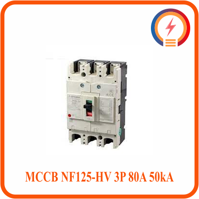 MCCB NF125-HV 3P 80A 50kA Mitsubishi – CÔNG TY TNHH TM SX DV KỸ THUẬT 86