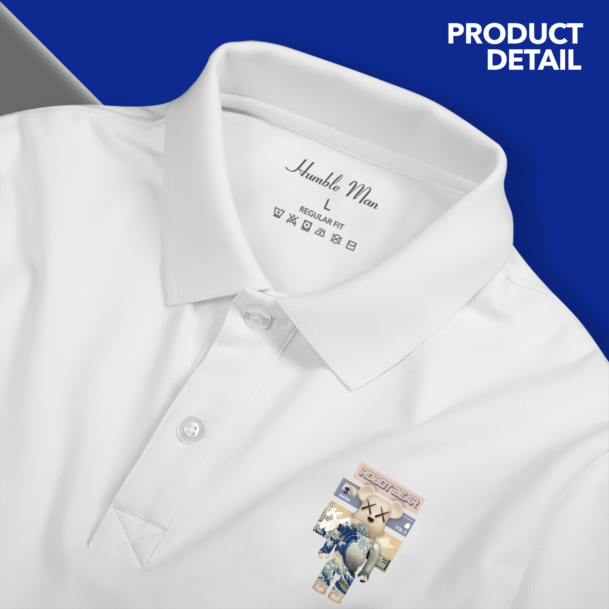 POLO ROBOT BEAR - HUMBLE MAN