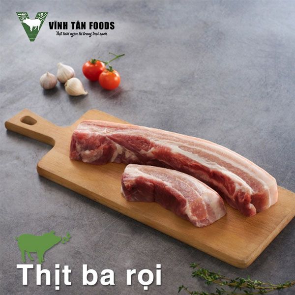 Ba Rọi – Cửa Hàng Thịt Heo Sạch Vĩnh Tân Foods