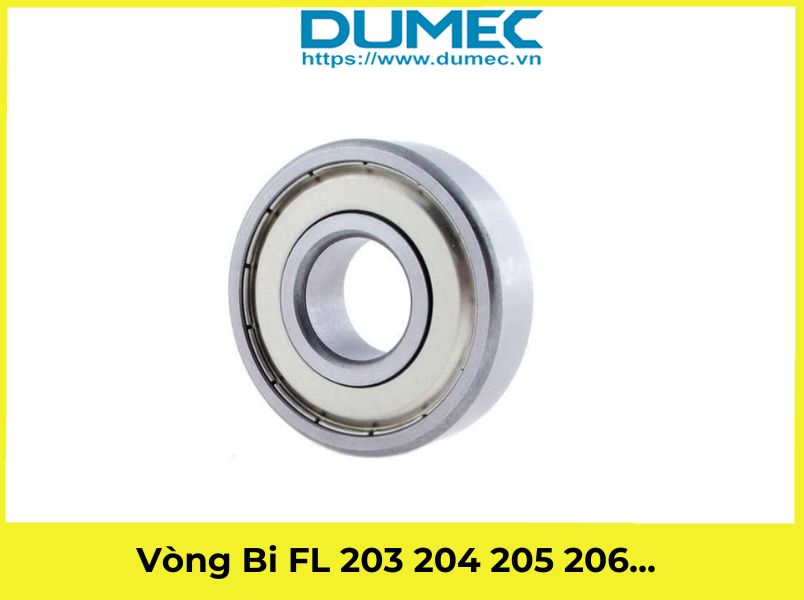 Vòng Bi FL 203 204 205 206 207 208 209 210 211 212 213 214 215 216 217 ...