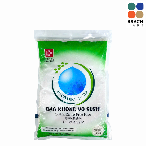 Gạo Nhật Sushi Rice Không Vo (Túi 2kg) – 3Sach Mart