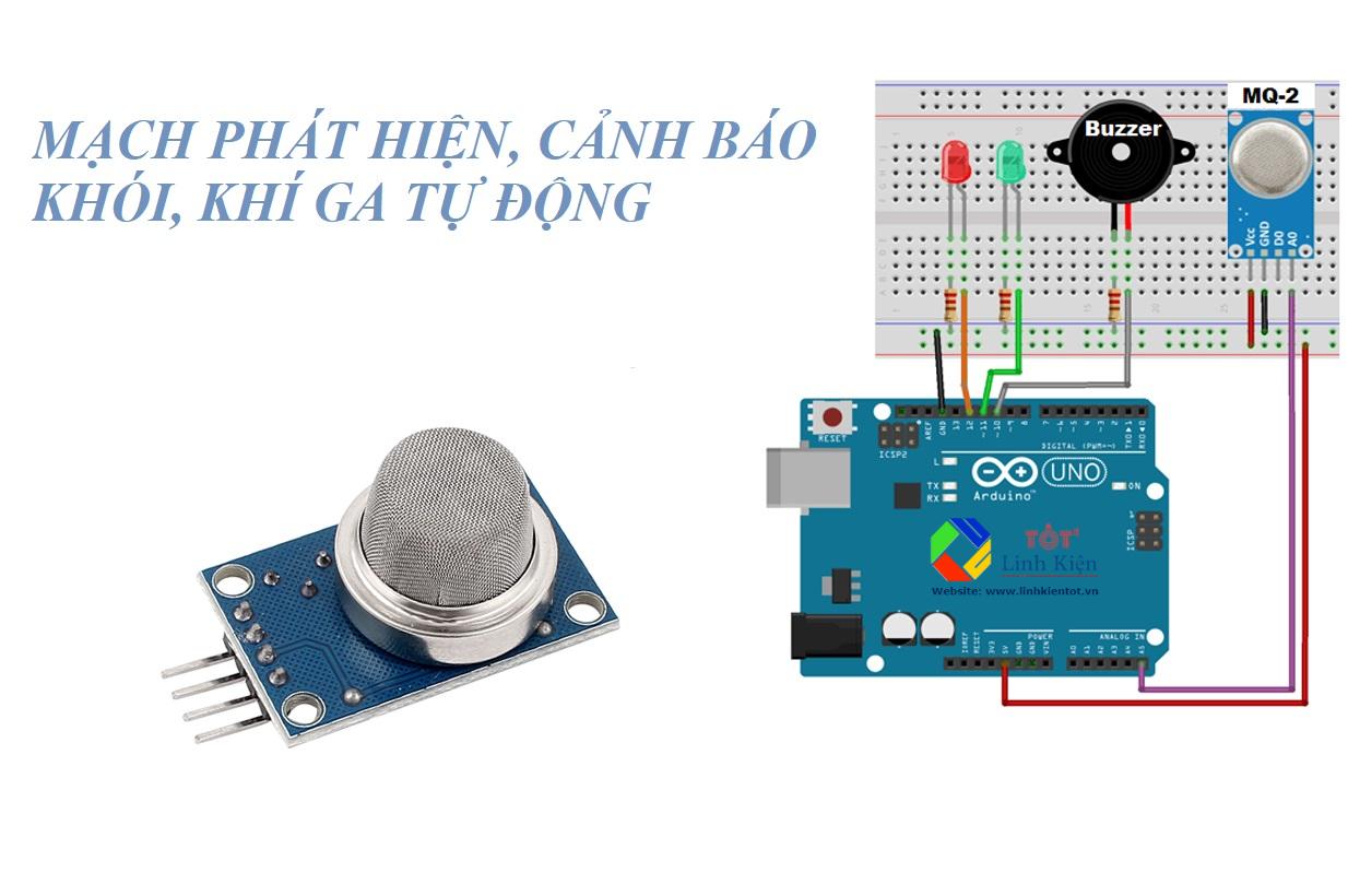 Mạch Phát Hiện Khói, Phát Hiện Khí Ga Bằng Arduino Uno R3 - Dự án Ardu