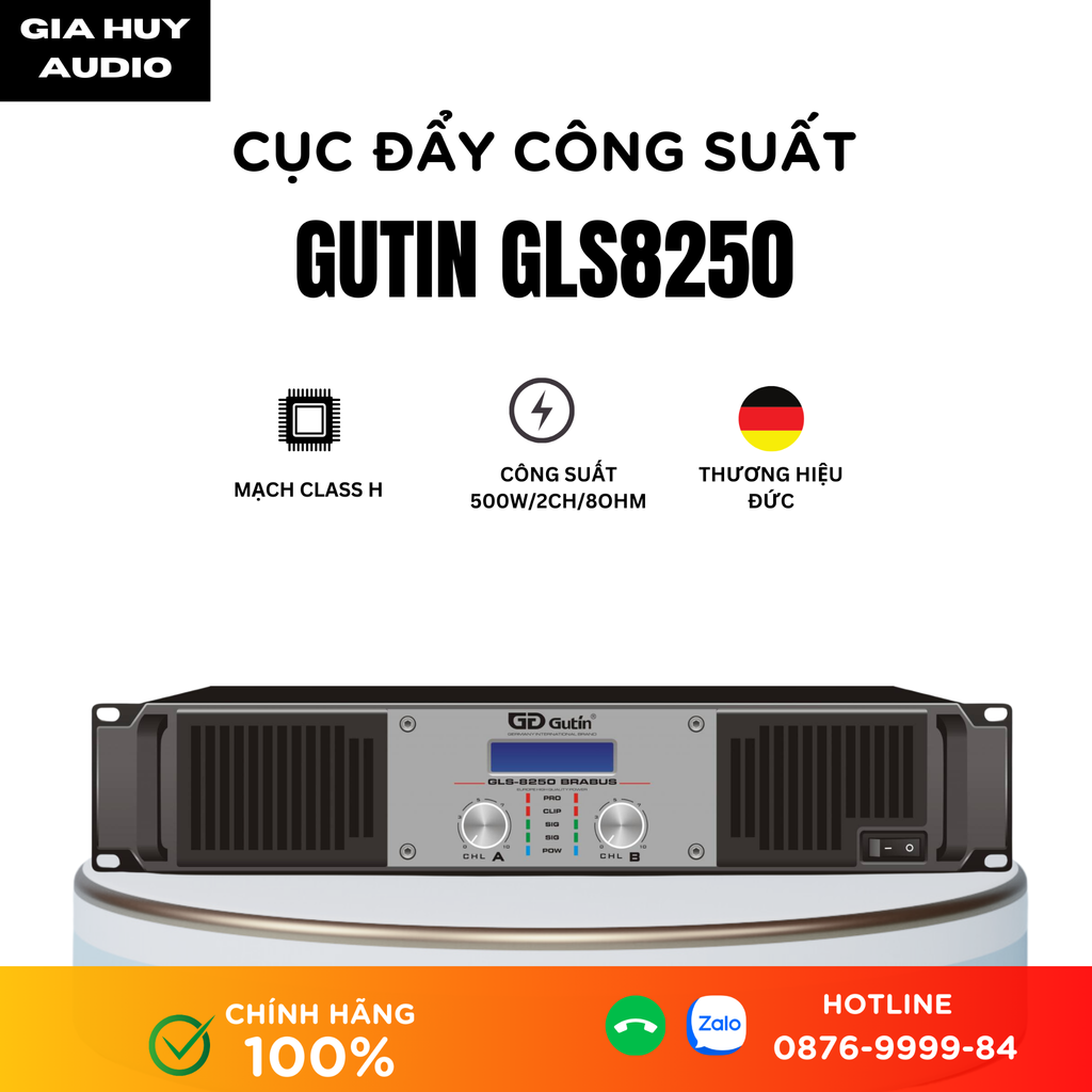 Cục đẩy công suất GUTIN GLS-8250 Chính hãng | Gia Huy Audio