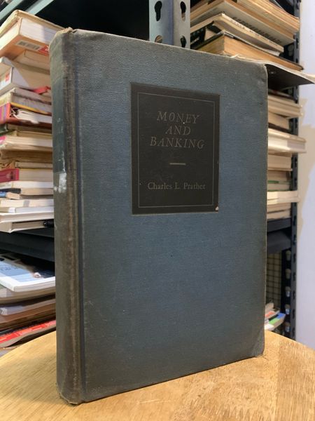 Money and Banking - Charles L. Prather – Momo Bookstore
