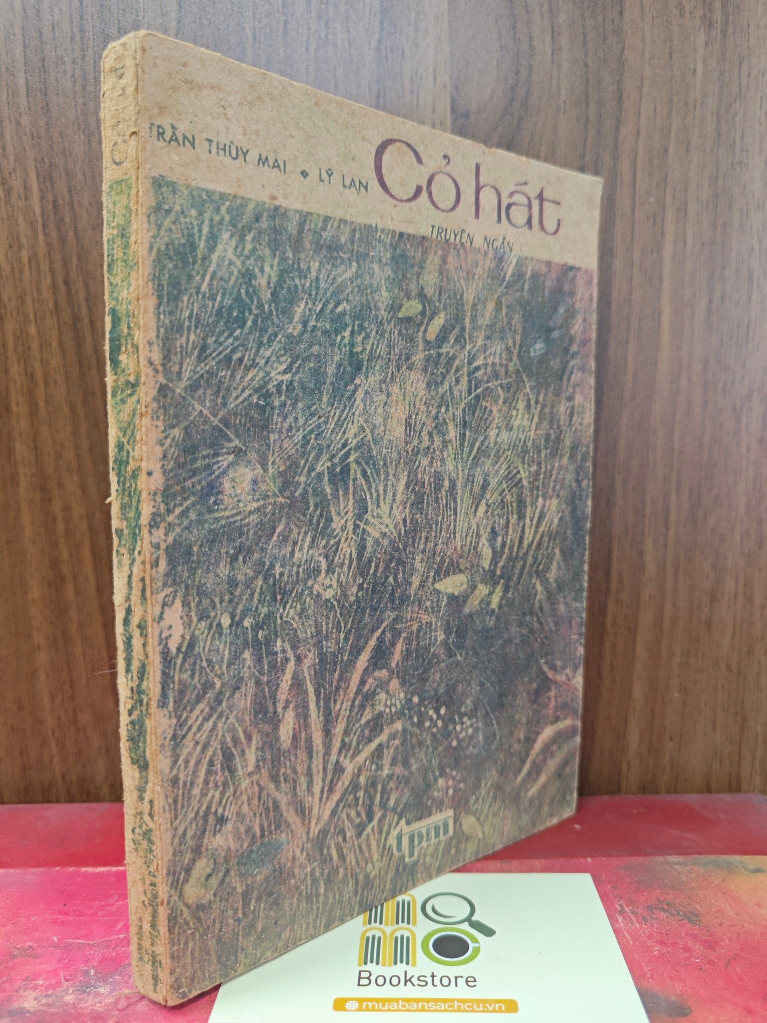 CỎ HÁT - TRẦN THUÝ MAI - LÝ LAN – Momo Bookstore