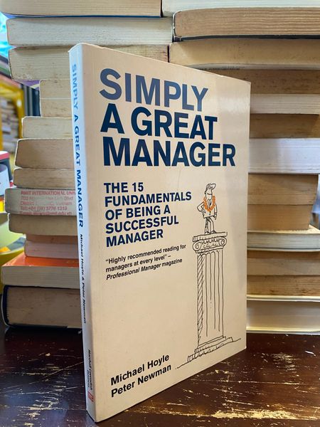 Simply a Great Manager - Michael Hoyle, Peter Newman – Momo Bookstore