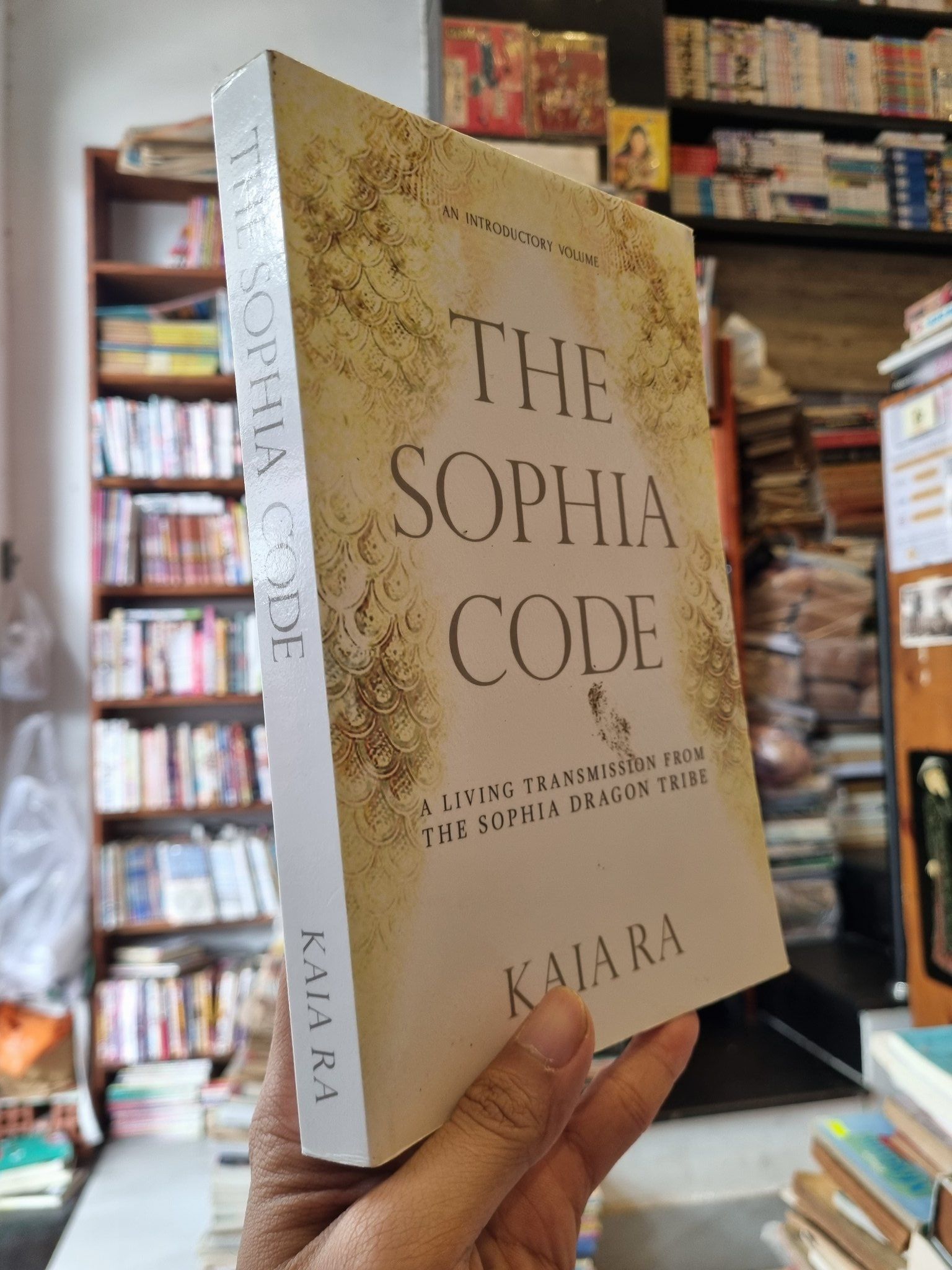 THE SOPHIA CODE : A Living Transmission From The Sophia Dragon Tribe ...