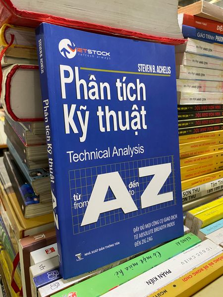 Phân tích kỹ thuật từ A đến Z - Steve B. Achelis – Momo Bookstore