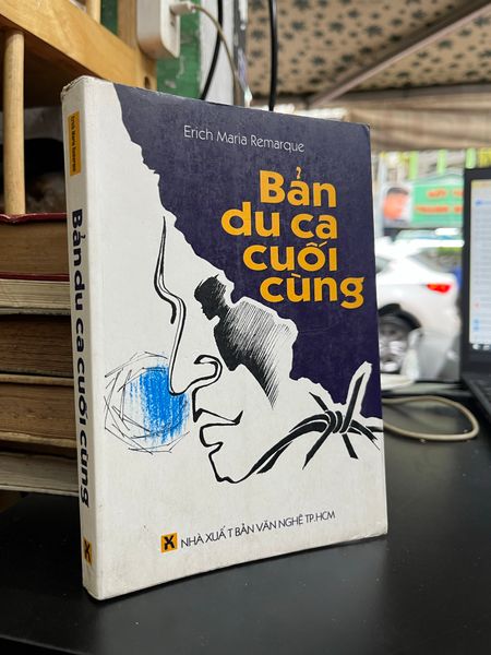 Bản Du Ca Cuối Cùng - Erich Maria Remarque – Momo Bookstore