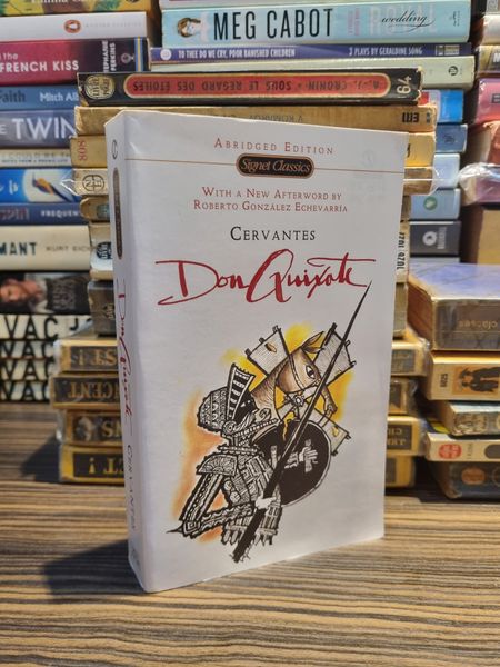 DON QUIXOTE (Abridged Edition) - Cervantes (Signet Classics) (2003 ...