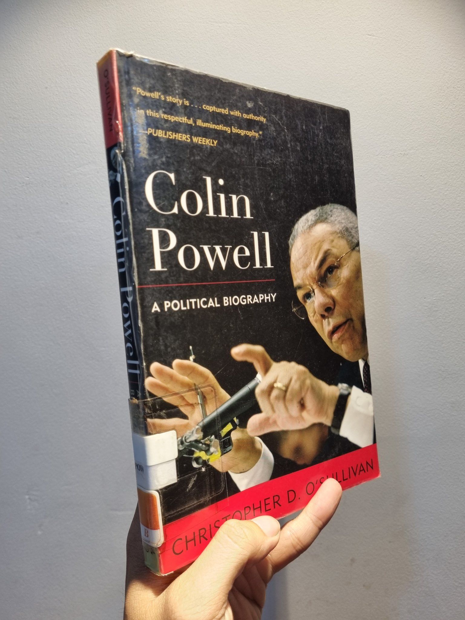 COLIN POWELL : A Political Biography - Christopher D. O'Sullivan – Momo ...
