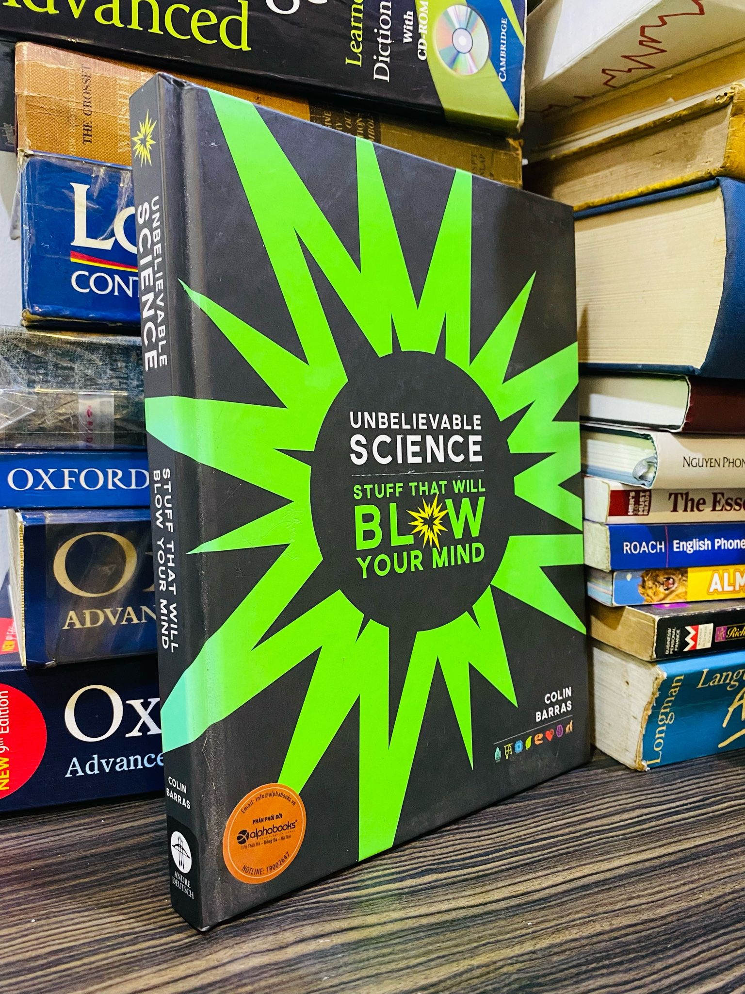 UNBELIEVABLE SCIENCE: STUFF THAT WILL BLOW YOUR MIND - COLIN BARRAS ...