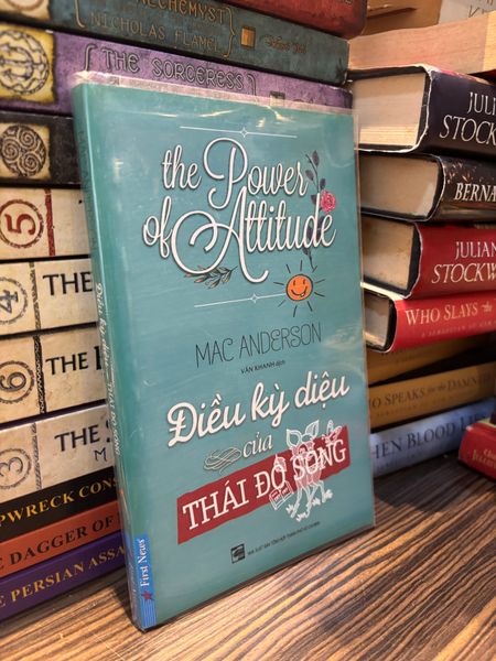 Điều kỳ diệu của thái độ sống - Mac Anderson – Momo Bookstore