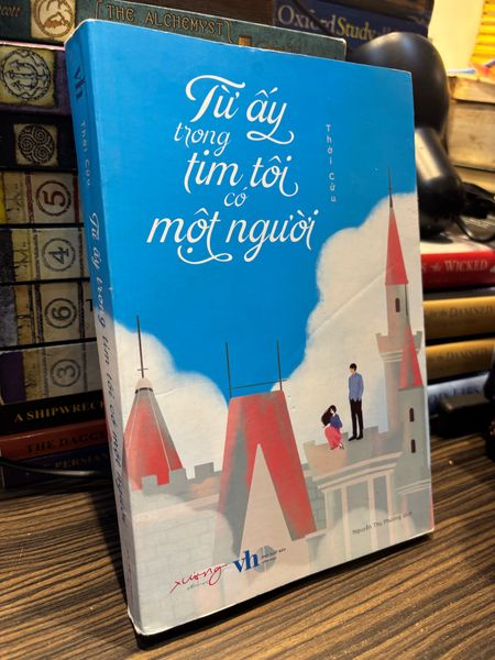 Từ ấy trong tim tôi có một người - Thời Cửu – Momo Bookstore