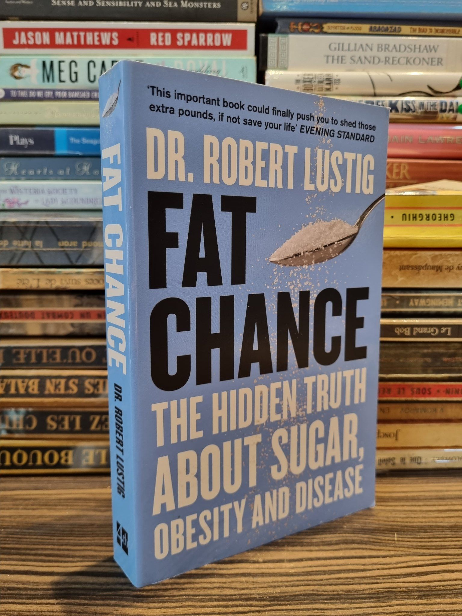 FAT CHANCE : The Hidden Truth About Sugar, Obesity and Disease - Dr. R ...