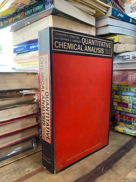 QUANTITATIVE CHEMICAL ANALYSIS, 12TH EDITION - LEICESTER F. HAMILTON ...