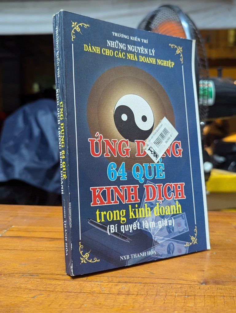 Ứng dụng 64 quẻ kinh dịch trong kinh doanh - Trương Kiến Trí – Momo ...